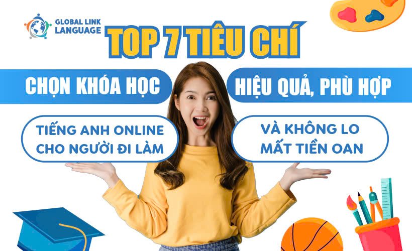 Top 7 tiêu chí chọn khóa học tiếng Anh online cho người đi làm – Hiệu ...